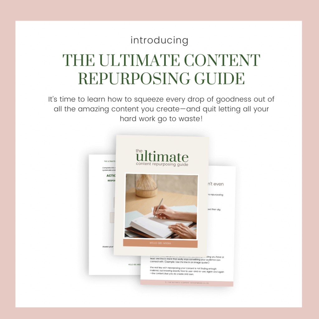 The Ultimate Content Repurposing Guide - Hello Gel Media